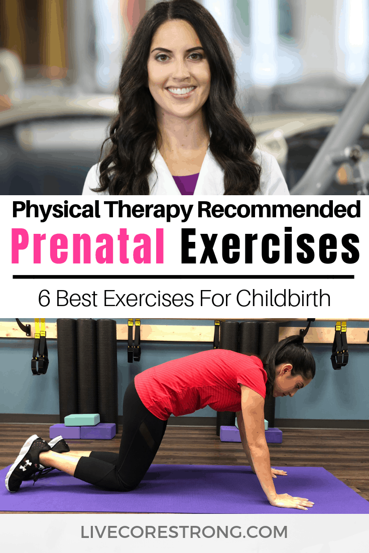 6 Physical Therapy Recommended Pregnancy Exercises For Labor and ...